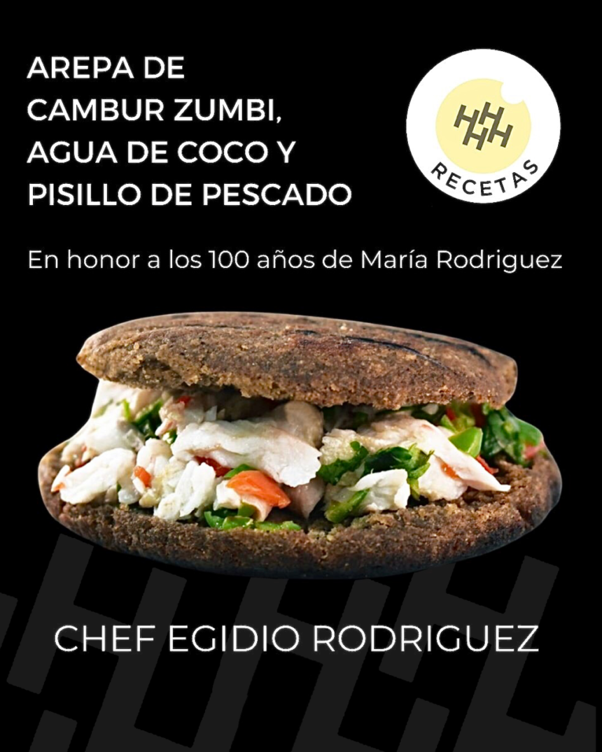 AREPA DE CAMBUR ZUMBI, AGUA DE COCO Y PISILLO DE PESCADO - Historia de ...